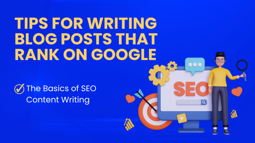 Powerful SEO Writing Strategies To Rank High On Google
